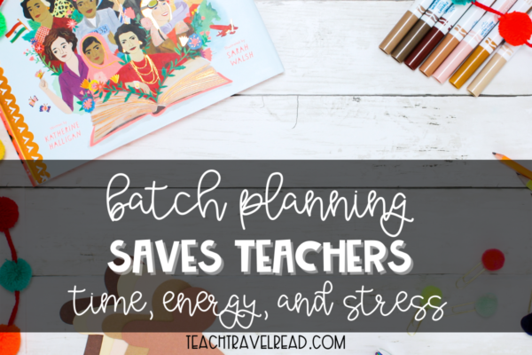 5 Tips to Effectively Maximize Teacher Planning Time » Teach Travel Read